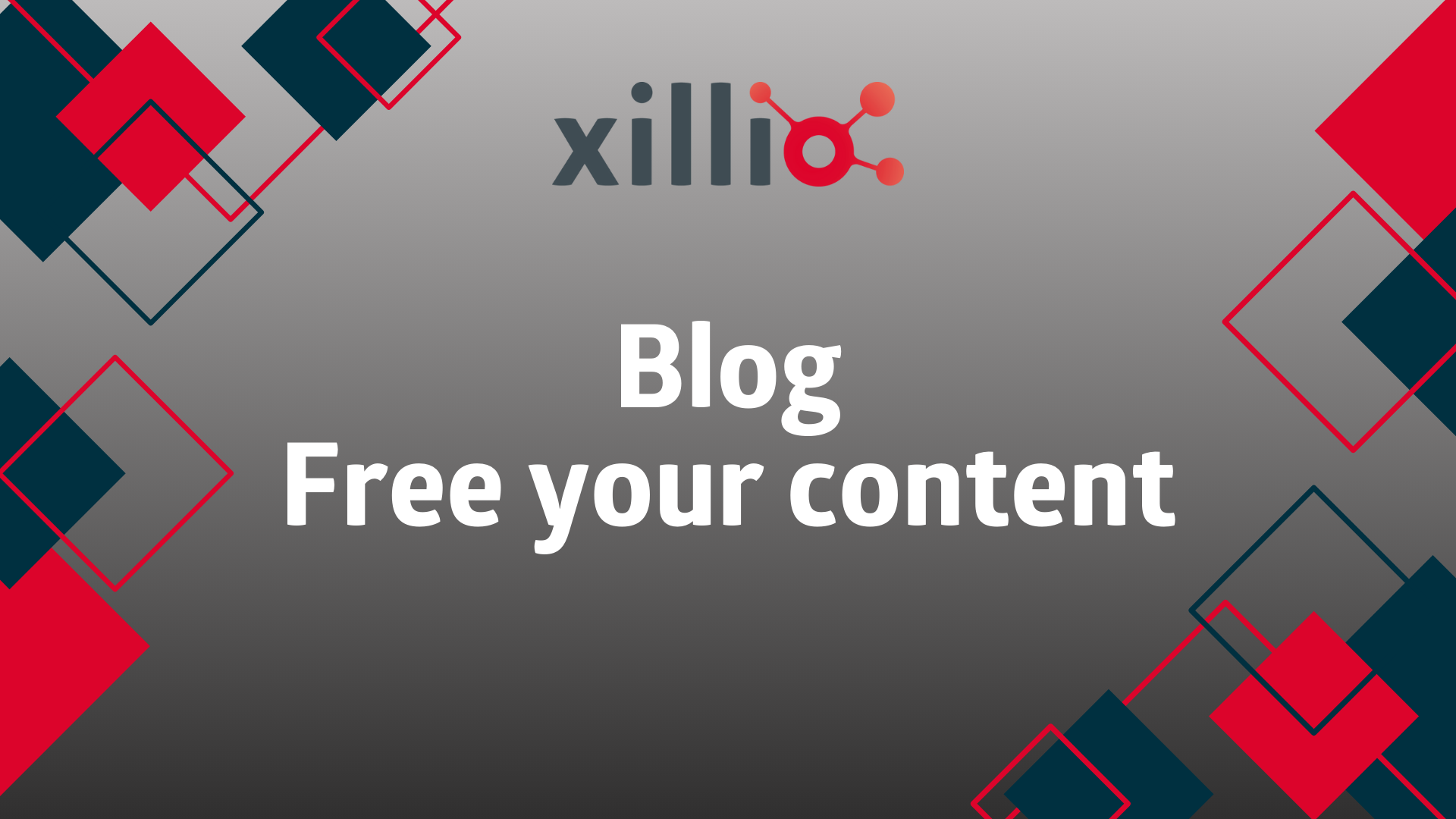 Xillio blog: Free your content